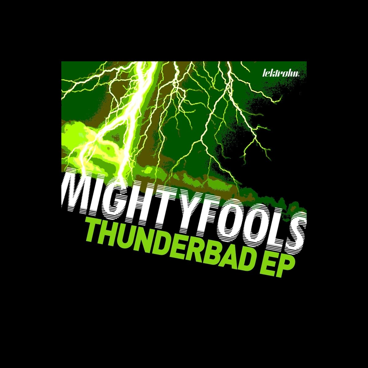‎Thunderbad - EP - Album by Mightyfools - Apple Music
