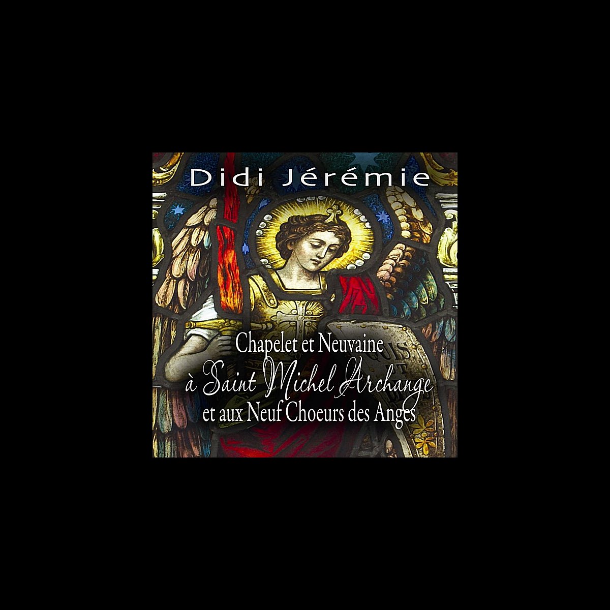 ‎Chapelet et Neuvaine à Saint Michel Archange et aux Neuf Choeurs des ...