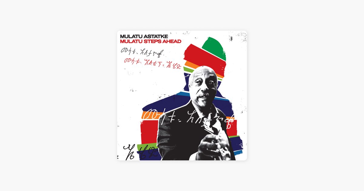 ‎Mulatu's Mood - Song by Mulatu Astatke - Apple Music