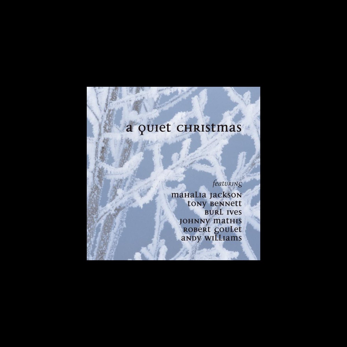 ‎A Quiet Christmas - Album by Various Artists - Apple Music