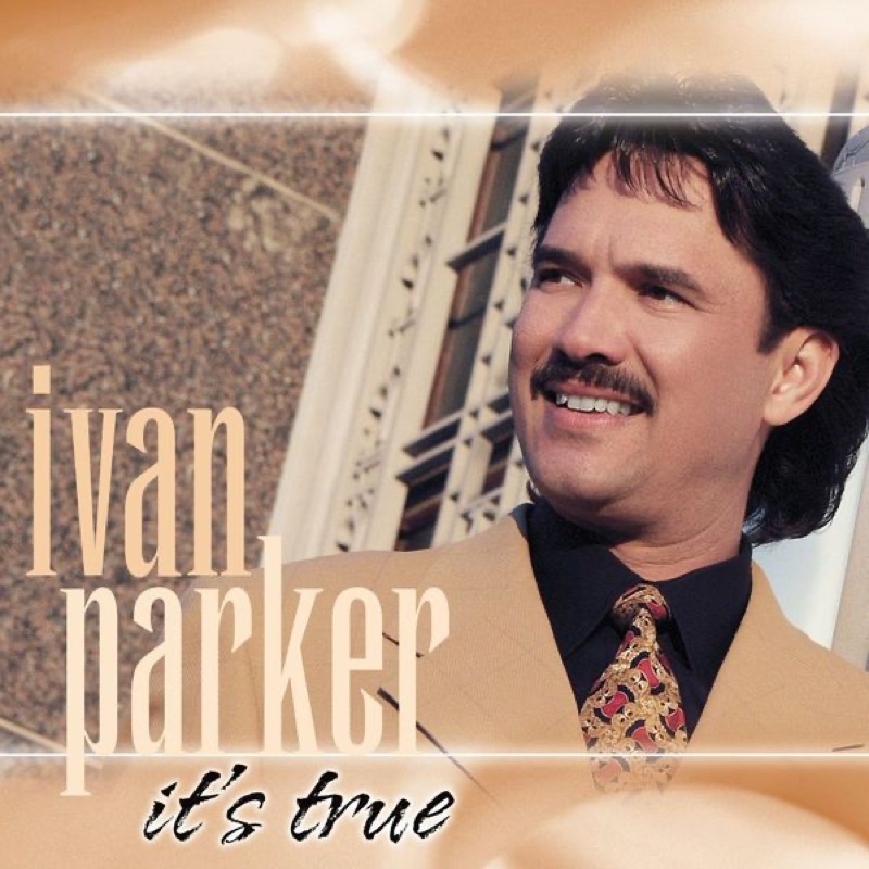 God's Word Will Stand - Ivan Parker: Song Lyrics, Music Videos & Concerts