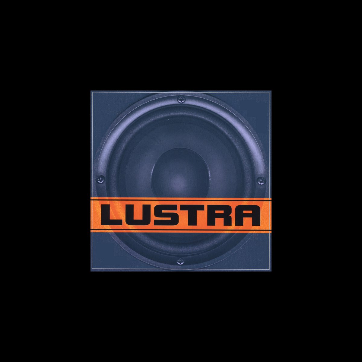 ‎Lustra - Album by Lustra - Apple Music