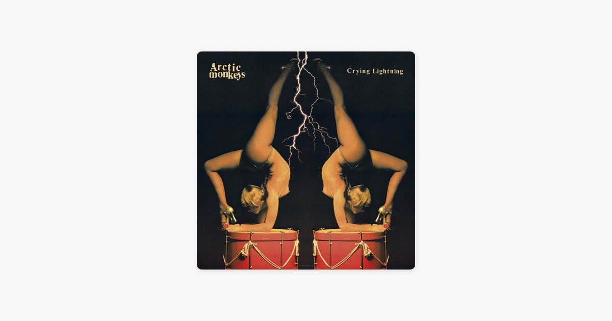 ‎Crying Lightning - 由Arctic Monkeys演唱 - Apple Music