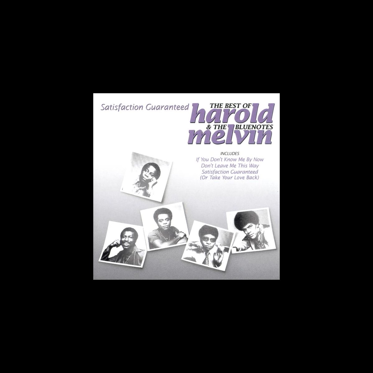 ‎Satisfaction Guaranteed - The Best of Harold Melvin & the Bluenotes ...