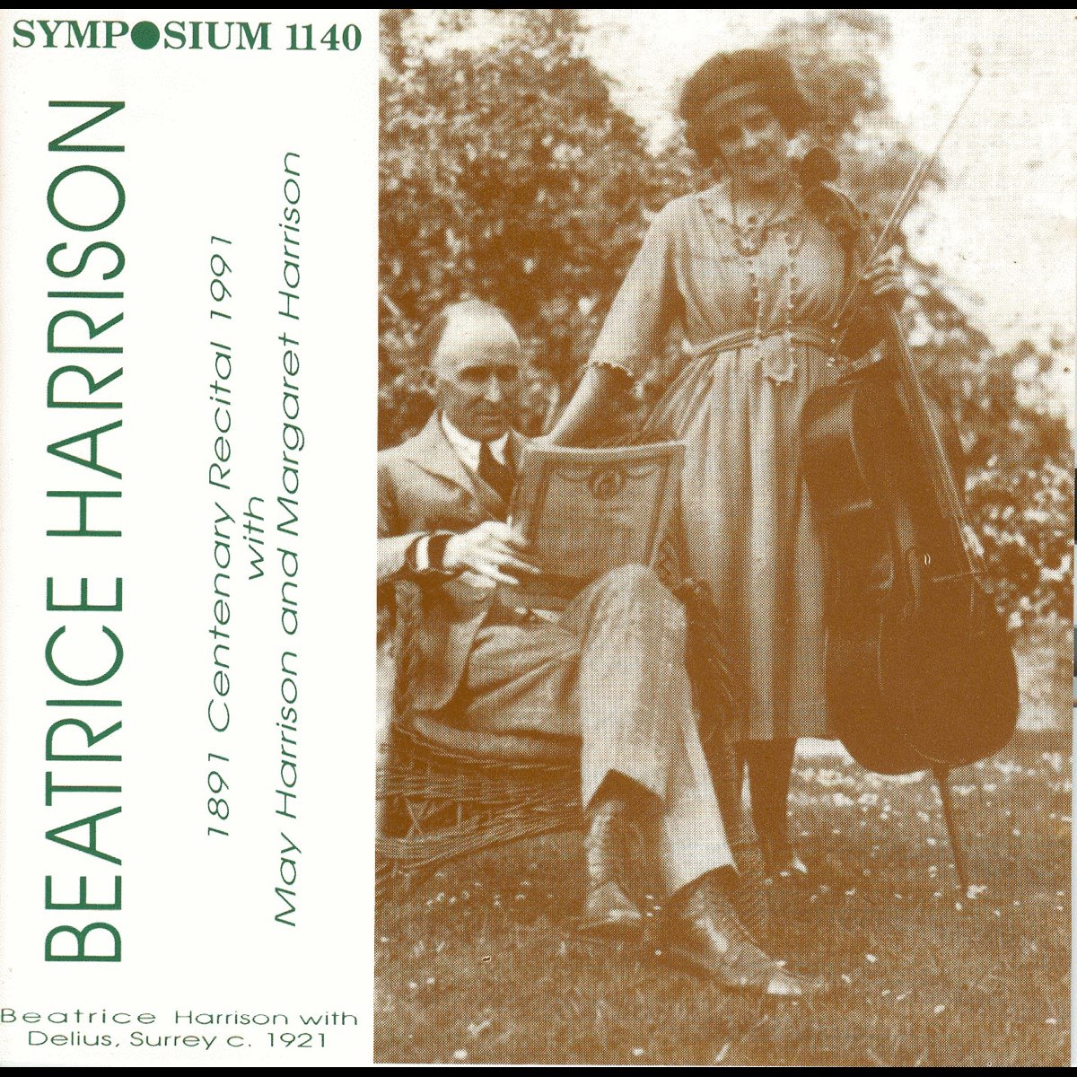 ‎Beatrice Harrison (1919-192) - Album by Gerald Moore, Beatrice ...