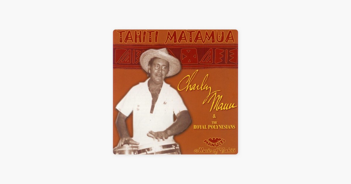 ‎Tamure - Song by Charley Mauu & The Royal Polynesians - Apple Music