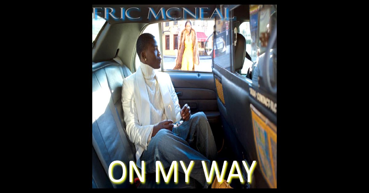 ‎On My Way - Album by Eric McNeal - Apple Music