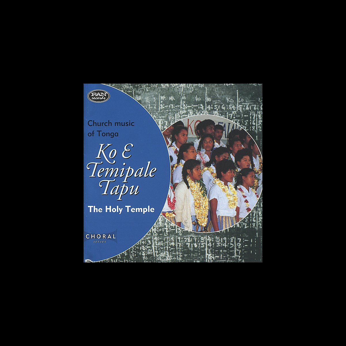 ‎Ko E Temipale Tapu / The Holy Temple - Church Music of Tonga - Album ...
