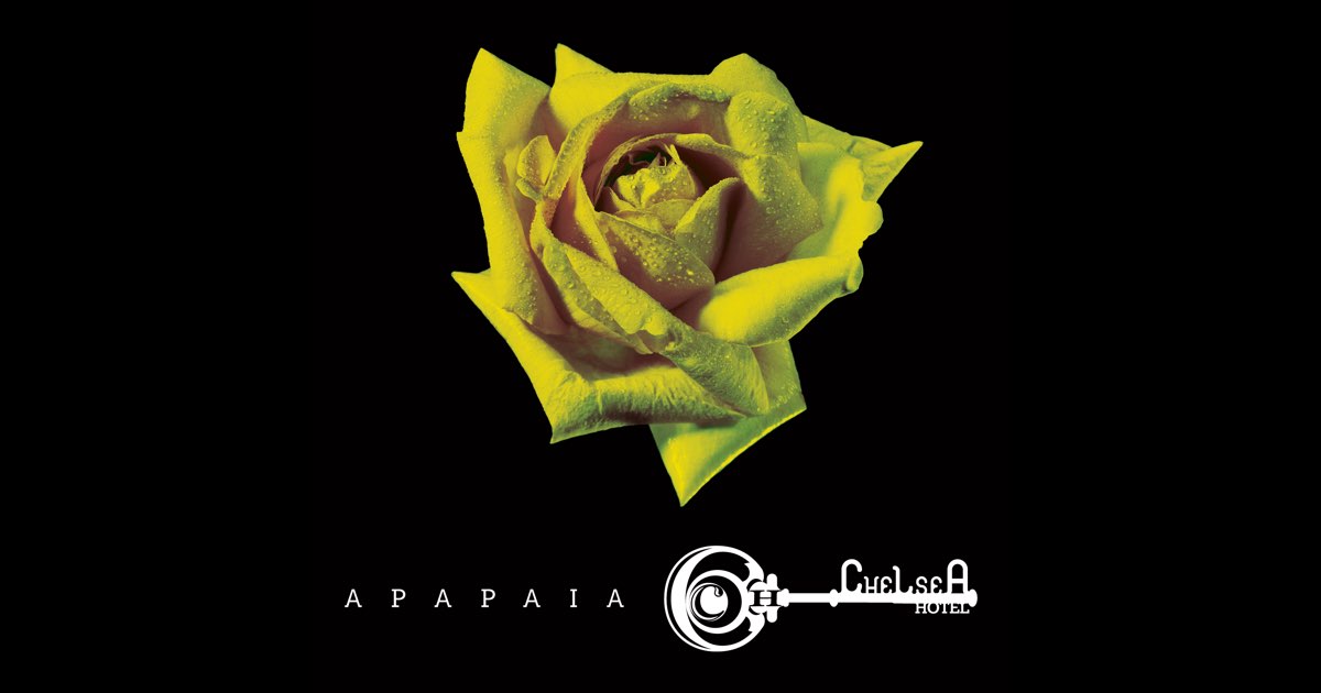 ‎Apapaia - Single - Album by Chelsea Hotel - Apple Music