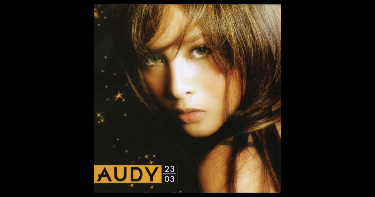 ‎23-03 - Album by Audy - Apple Music