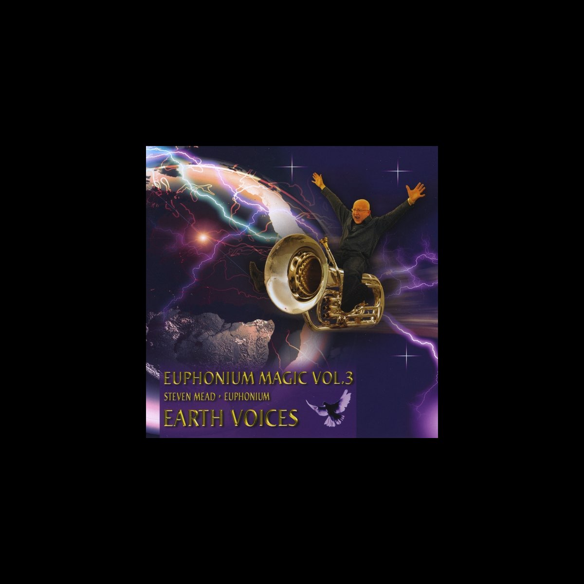 ‎Euphonium Magic, Vol. 3: Earth Voices - Album by Steven Mead - Apple Music