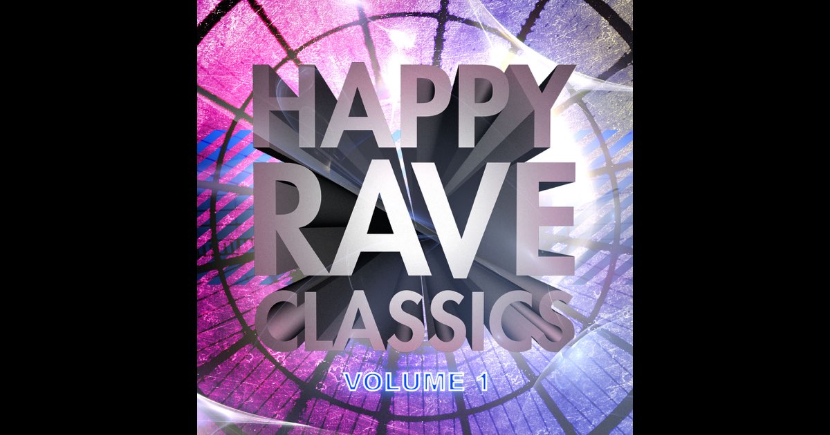 ‎Happy Rave Classics - Album by Various Artists - Apple Music