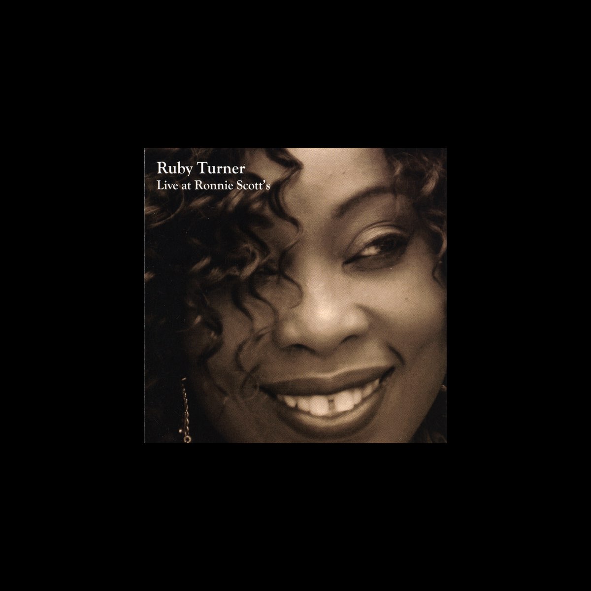 ‎Live At Ronnie Scotts - Ruby Turnerのアルバム - Apple Music