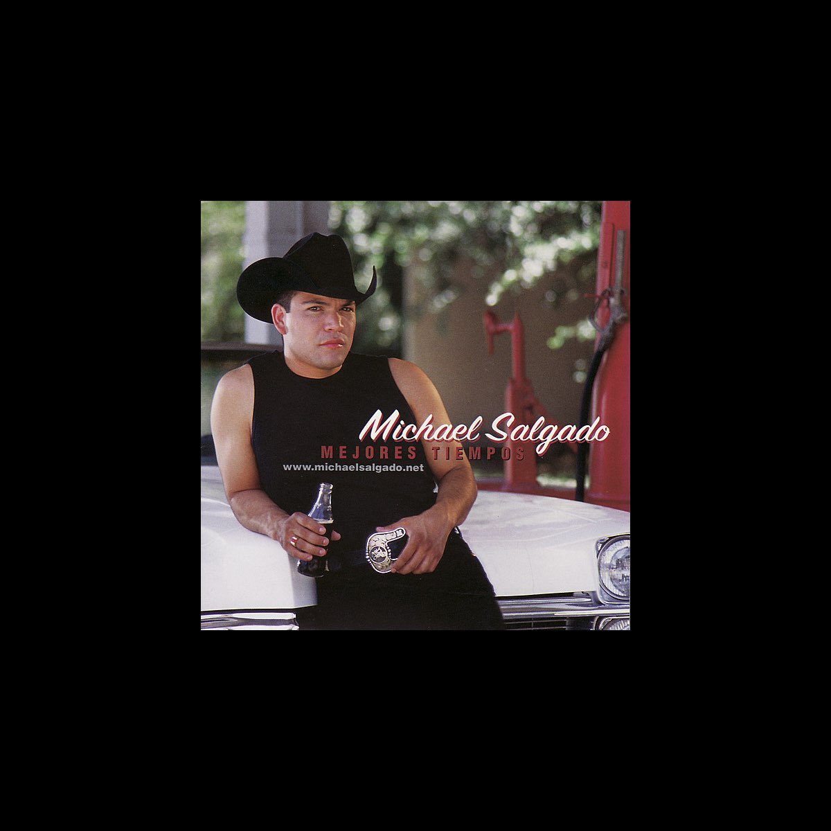 ‎Mejores Tiempos - Album by Michael Salgado - Apple Music