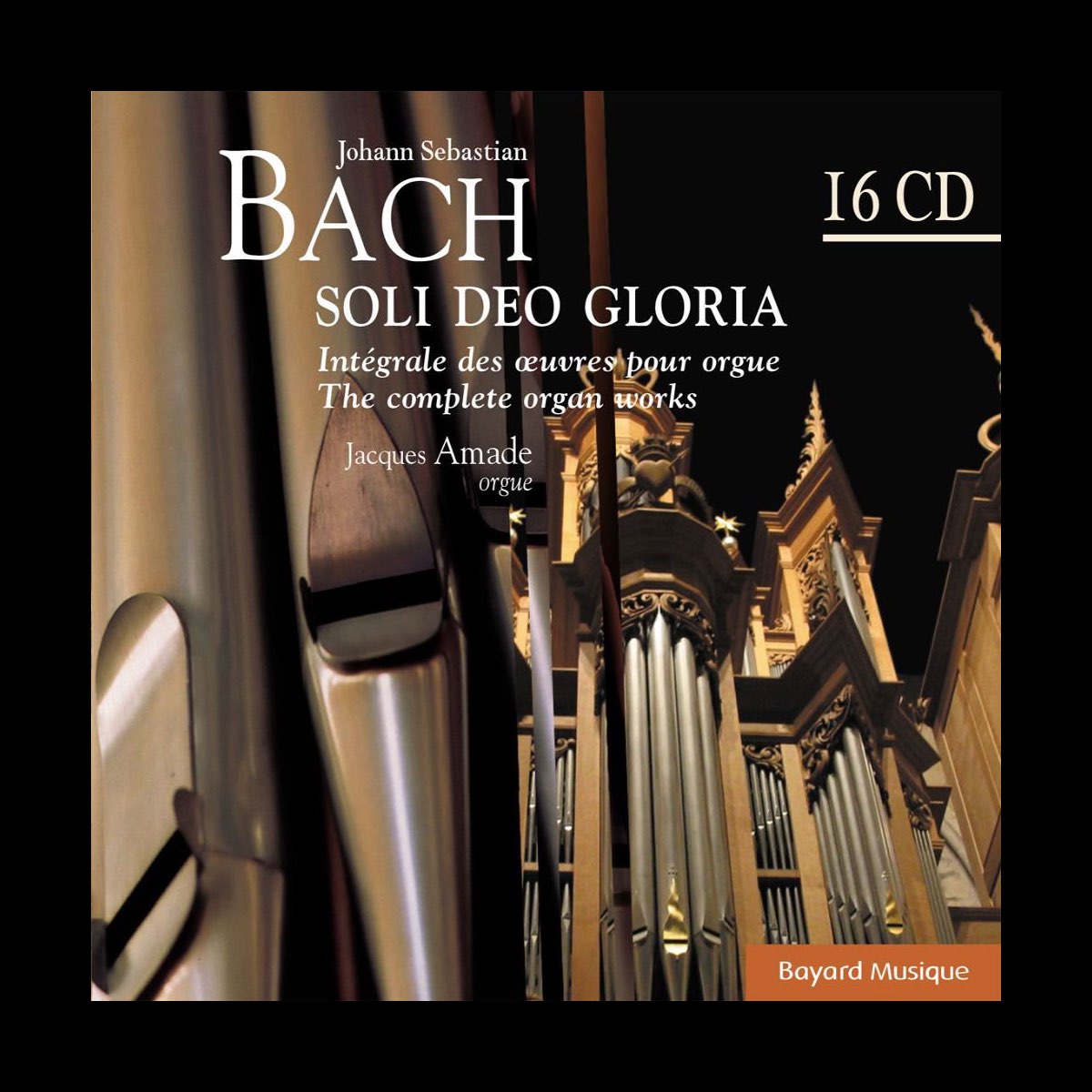 ‎Bach : Soli Deo Gloria - Intégrale Des Oeuvres Pour Orgue / The ...