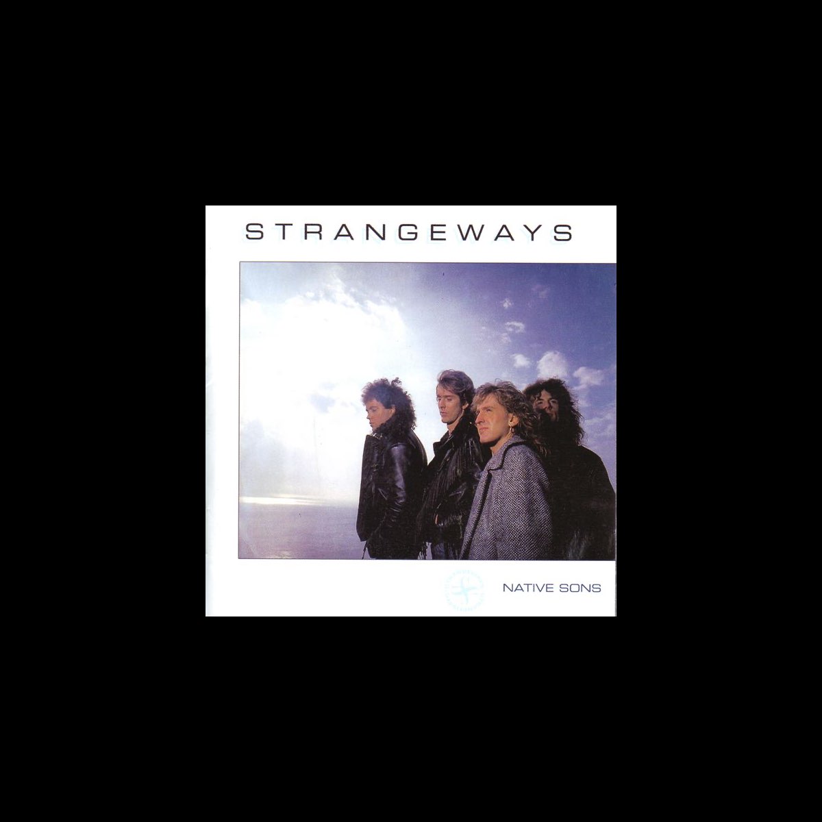 ‎Native Sons (Bonus Track Version) - Strangewaysのアルバム - Apple Music