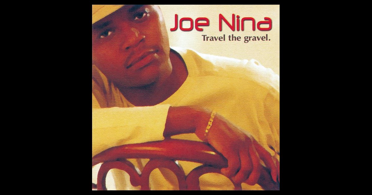 ‎Travel the Gravel - Album by Joe Nina - Apple Music