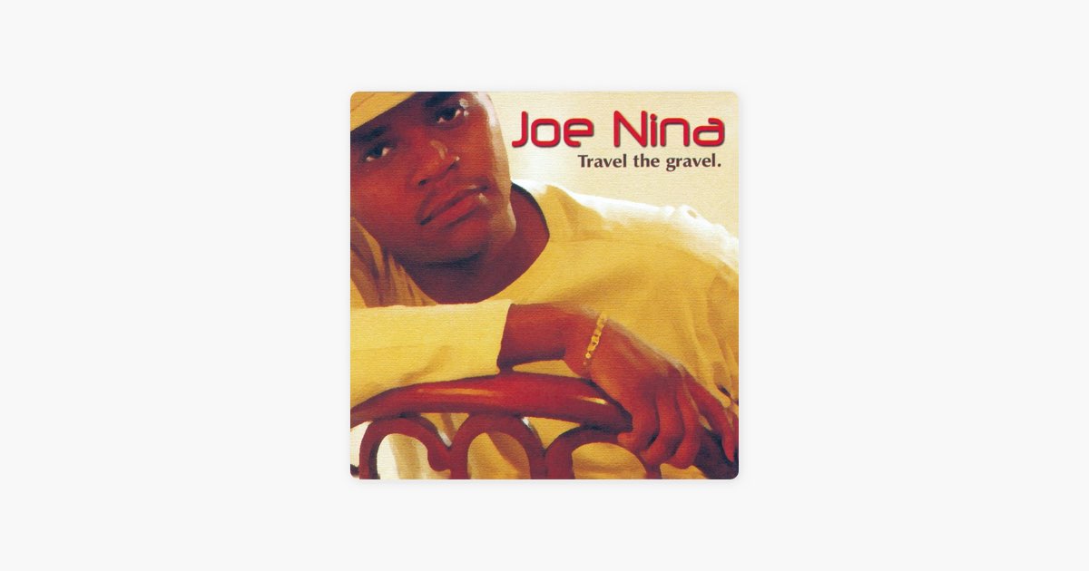 ‎Travel the Gravel - Album by Joe Nina - Apple Music