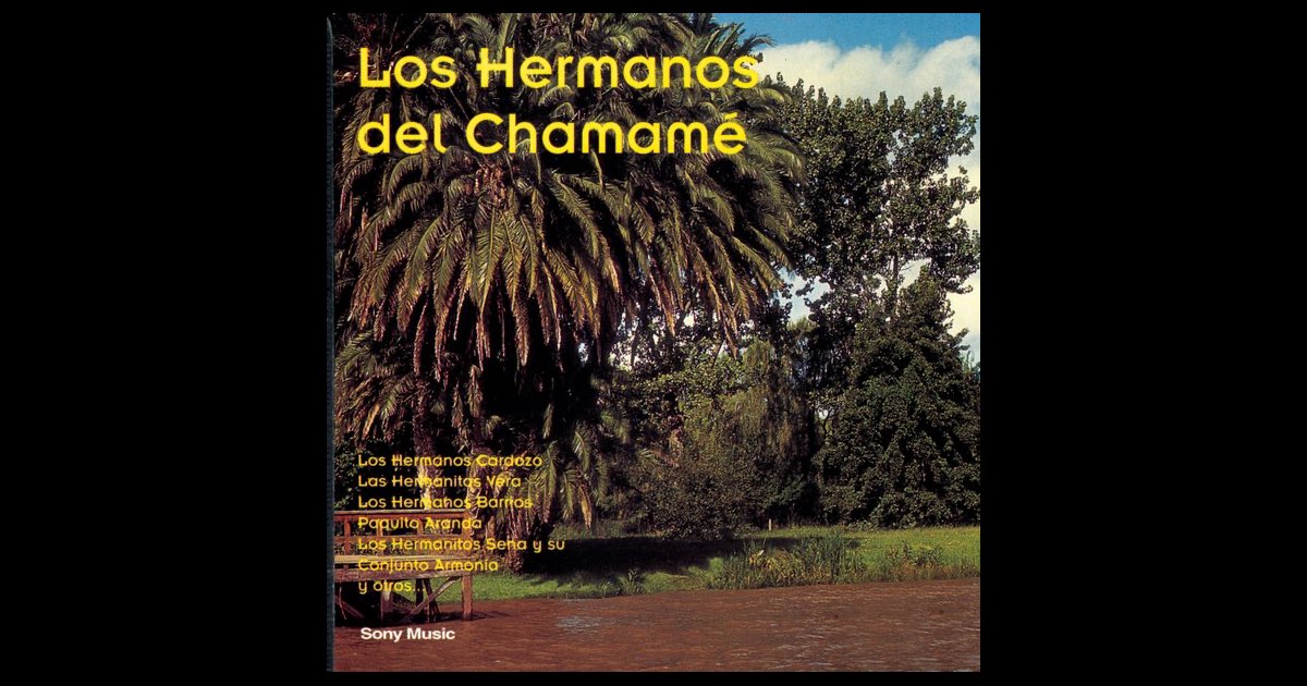 ‎Los Hermanos del Chamame - Various Artistsのアルバム - Apple Music