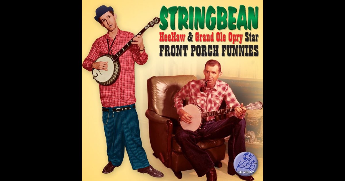 ‎Front Porch Funnies - Album by Stringbean - Apple Music