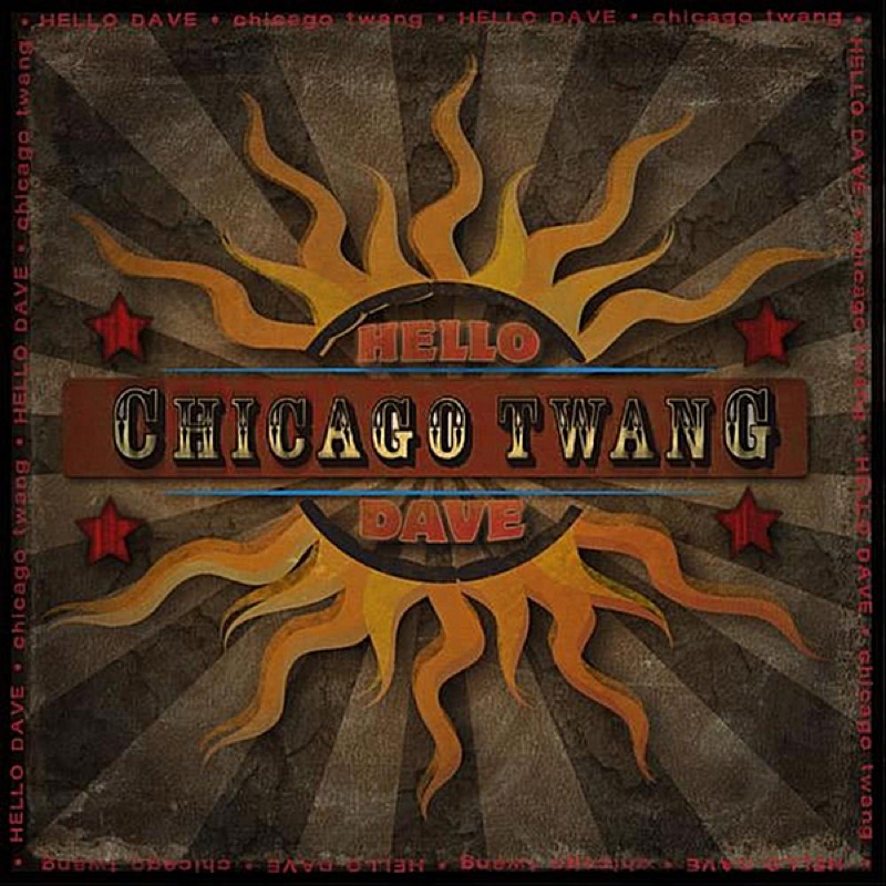 Summer In Chicago - Hello Dave: Song Lyrics, Music Videos & Concerts