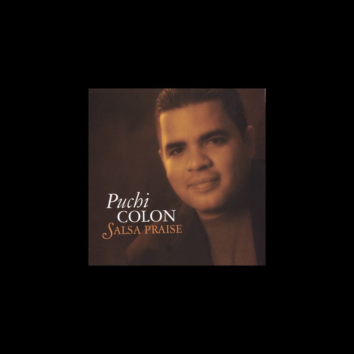 ‎Salsa Praise by Puchi Colón on Apple Music