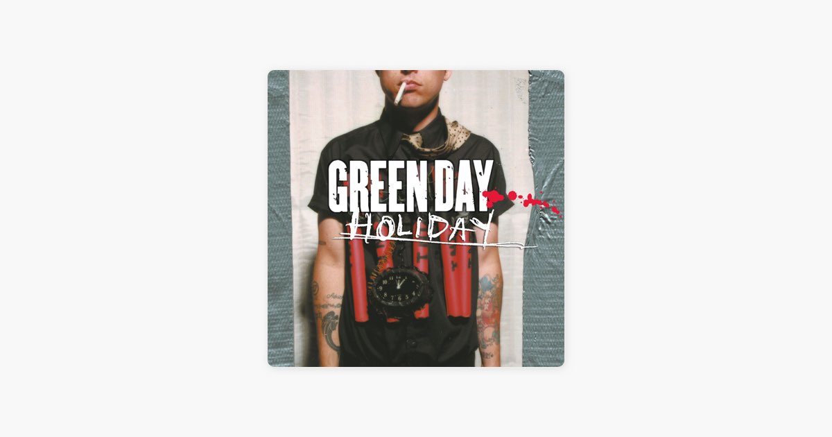 Holiday - Single” álbum de Green Day en Apple Music
