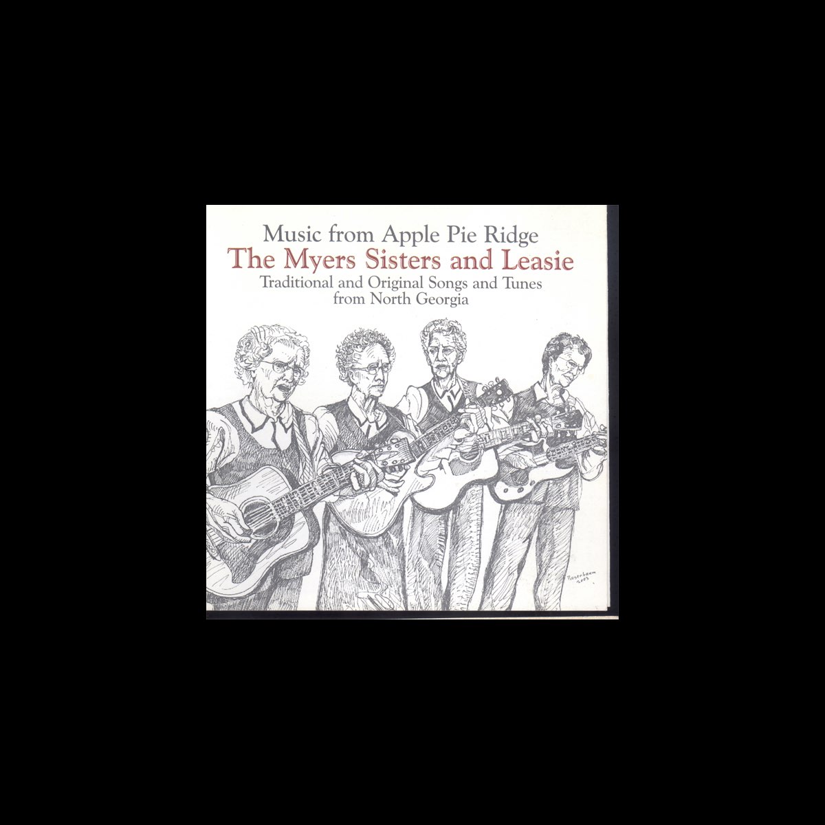 ‎Music from Apple Pie Ridge - Album by The Myers Sisters and Leasie ...