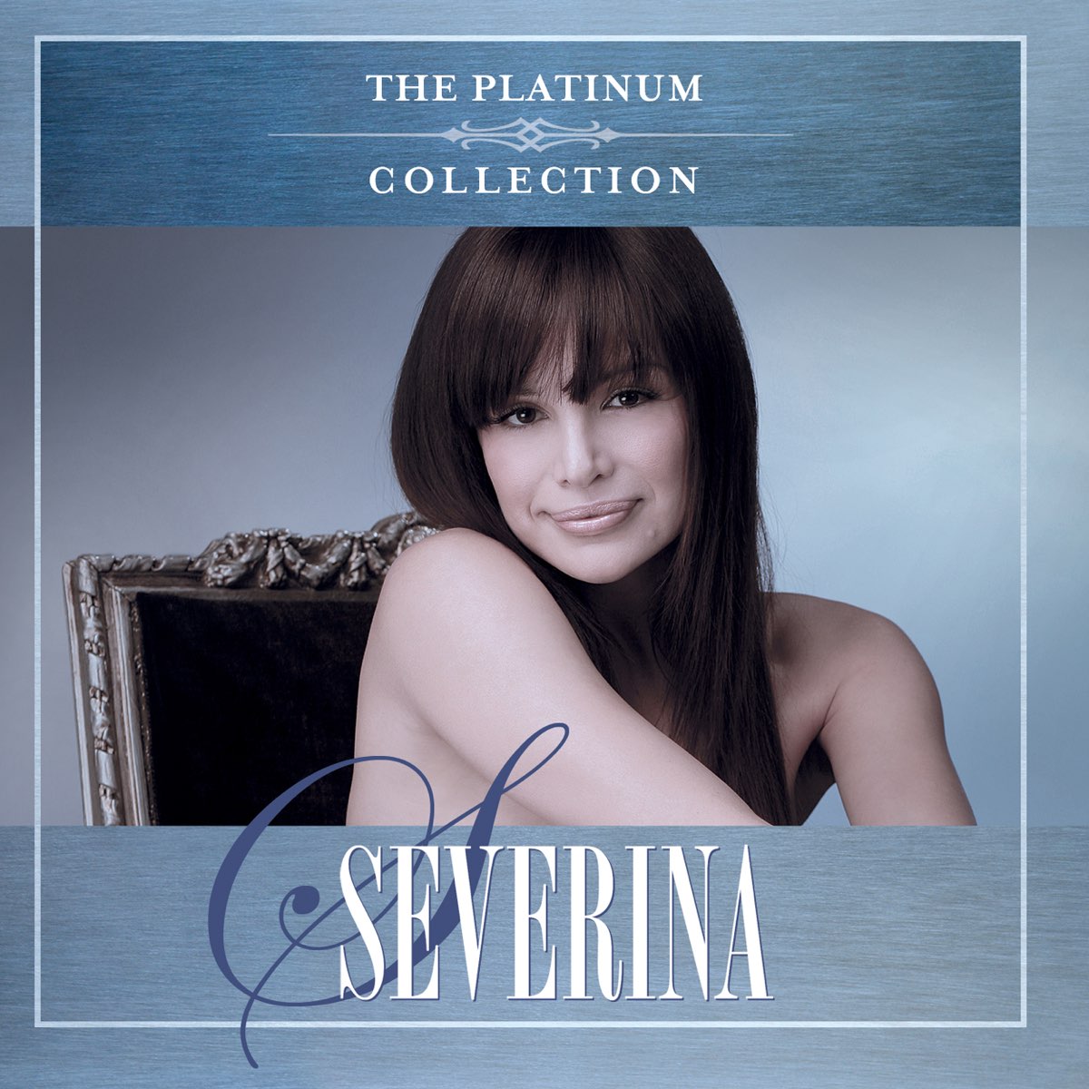 The Platinum Collection》- Severina的专辑 - Apple Music