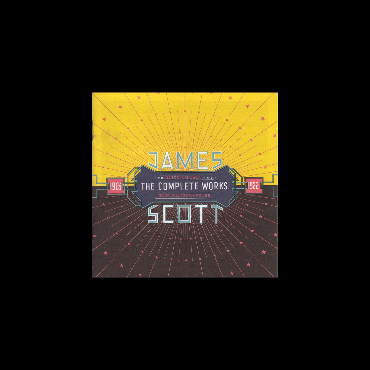 ‎James Scott: The Complete Works - Rags, Waltzes & Songs 1903-1922 ...
