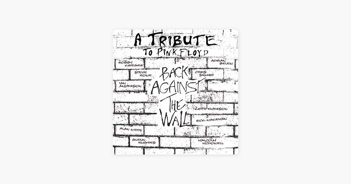 Back Against The Wall - A Tribute To Pink Floyd” álbum de Varios ...