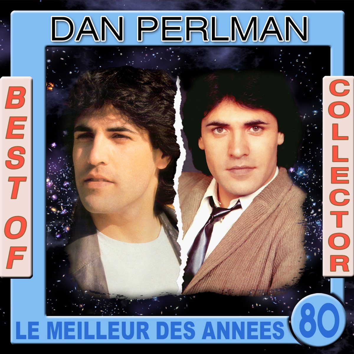 ‎Best of Collector Dan Perlman (Le meilleur des années 80) - Album di ...