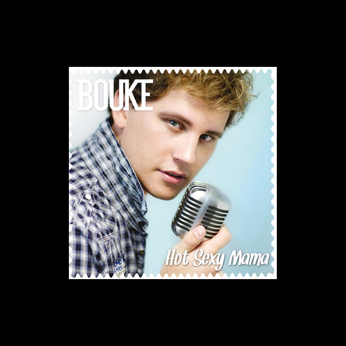 ‎Hot Sexy Mama - Single - Album by Bouke - Apple Music