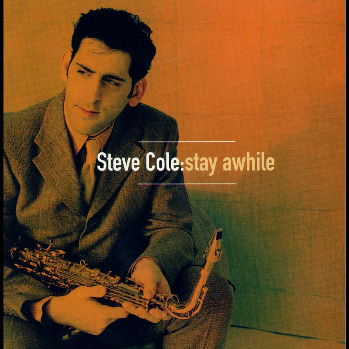 ‎Stay Awhile - Album by Steve Cole - Apple Music