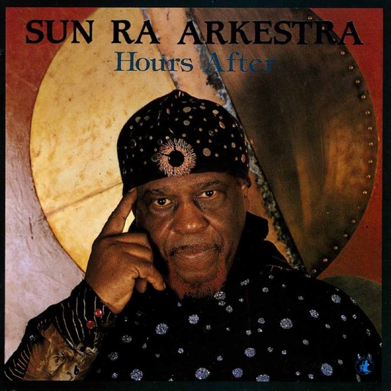 Hours After - Music Video by Marshall Allen, John Gilmore, Tyrone Hill ...