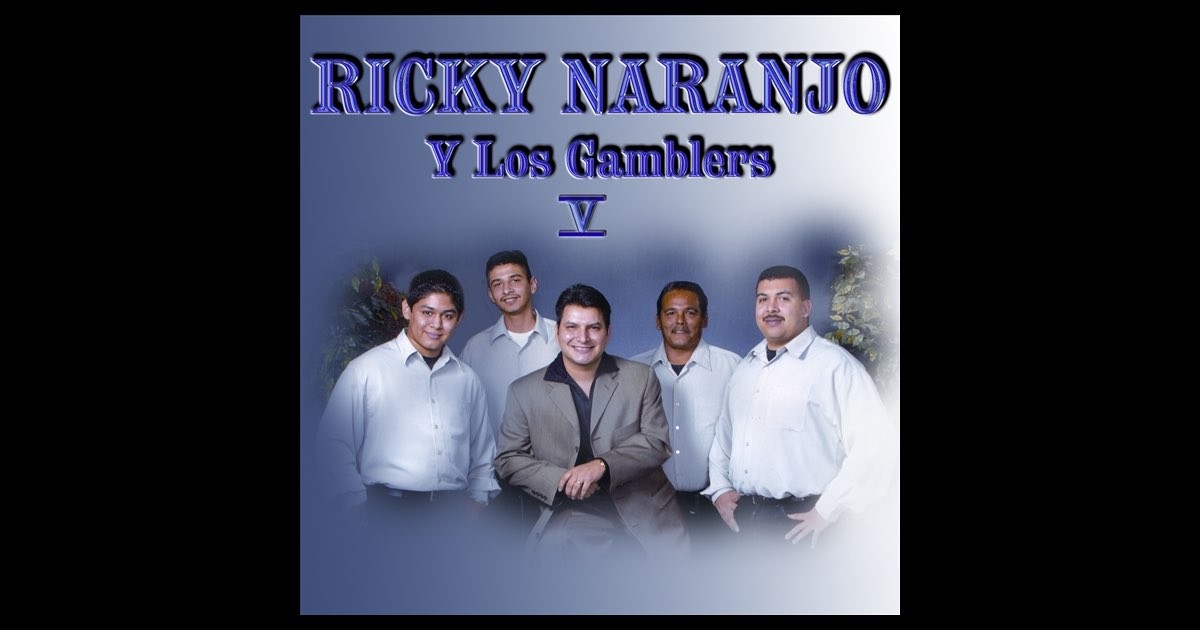 ‎Ricky Naranjo Y Los Gamblers: V - Álbum de Ricky Naranjo Y Los ...