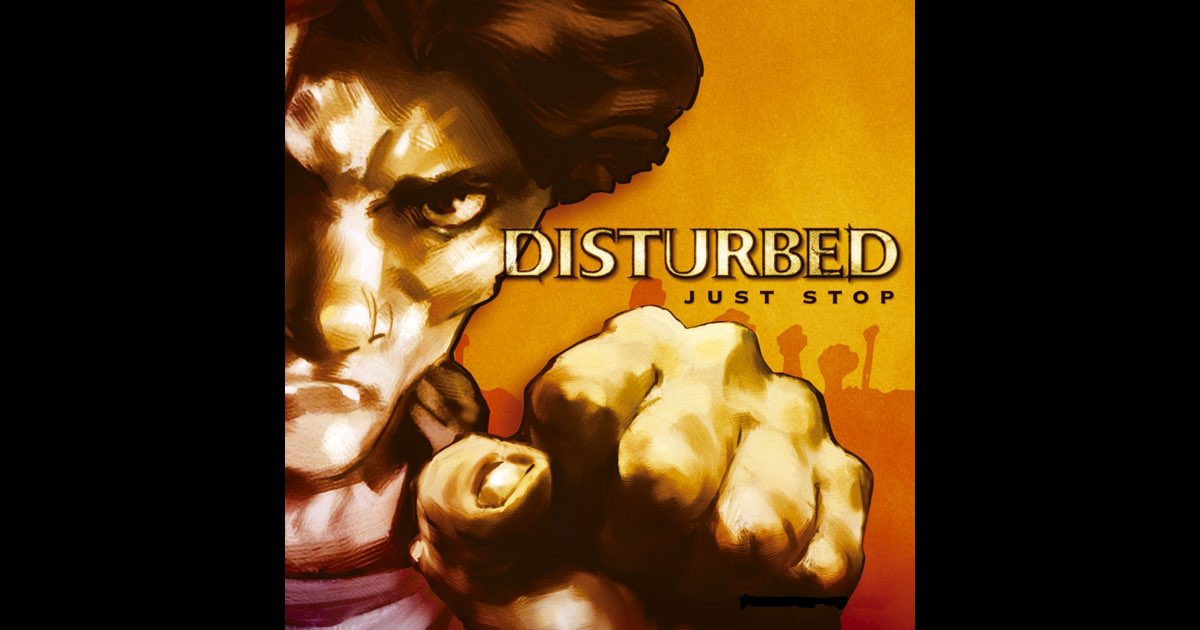 ‎Альбом «Just Stop - Single» — Disturbed — Apple Music