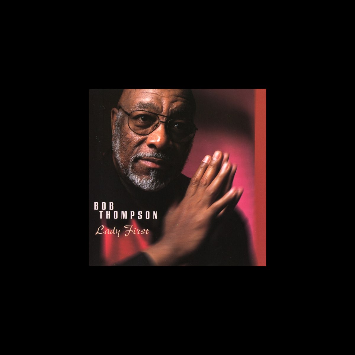 ‎Lady First - Album by Bob Thompson - Apple Music