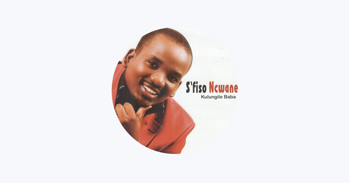 ‎Sfiso Ncwane - Apple Music