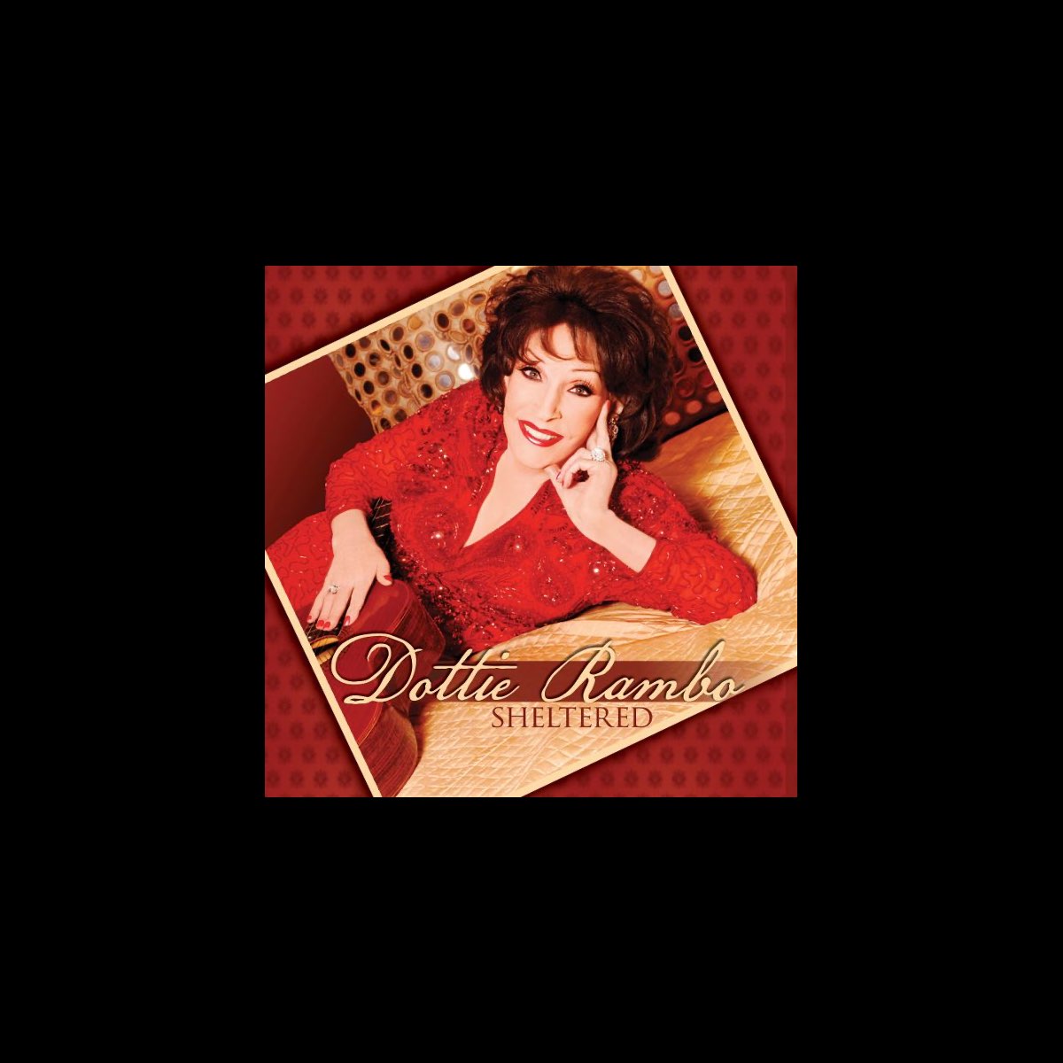 ‎Sheltered - Album by Dottie Rambo - Apple Music
