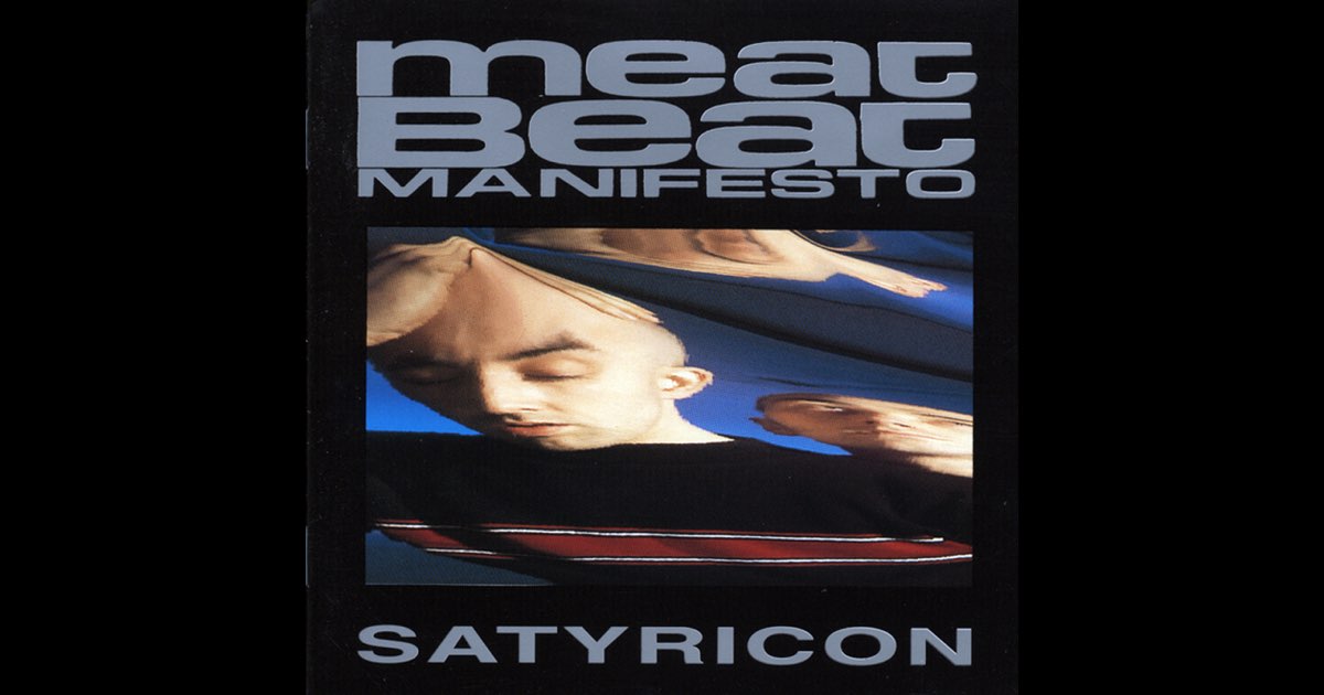 ‎Satyricon - Meat Beat Manifestoのアルバム - Apple Music