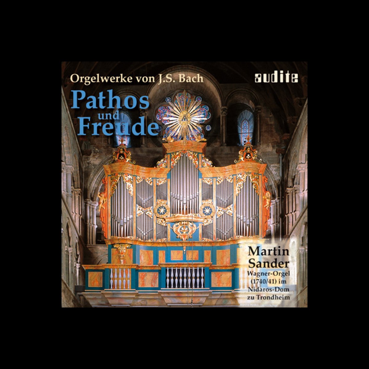 Pathos & Freude - Organ Works By J.S. Bach》- Martin Sander的专辑 - Apple Music