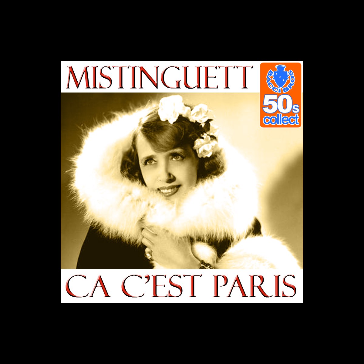 CA C'est Paris - Single” álbum de Mistinguett en Apple Music