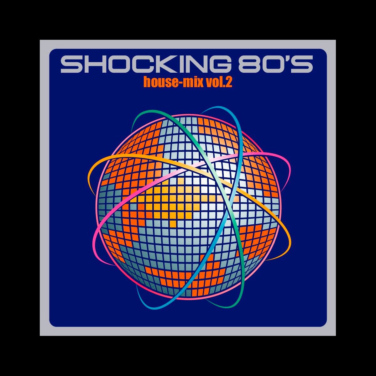 ‎SHOCKING 80'S House-mix Vol. 2 - SHOCKING 80'S house-mixのアルバム - Apple ...
