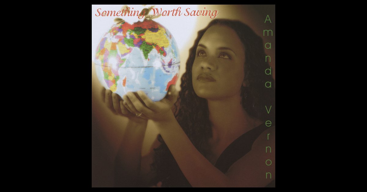 ‎Something Worth Saving - Album by Amanda Vernon - Apple Music