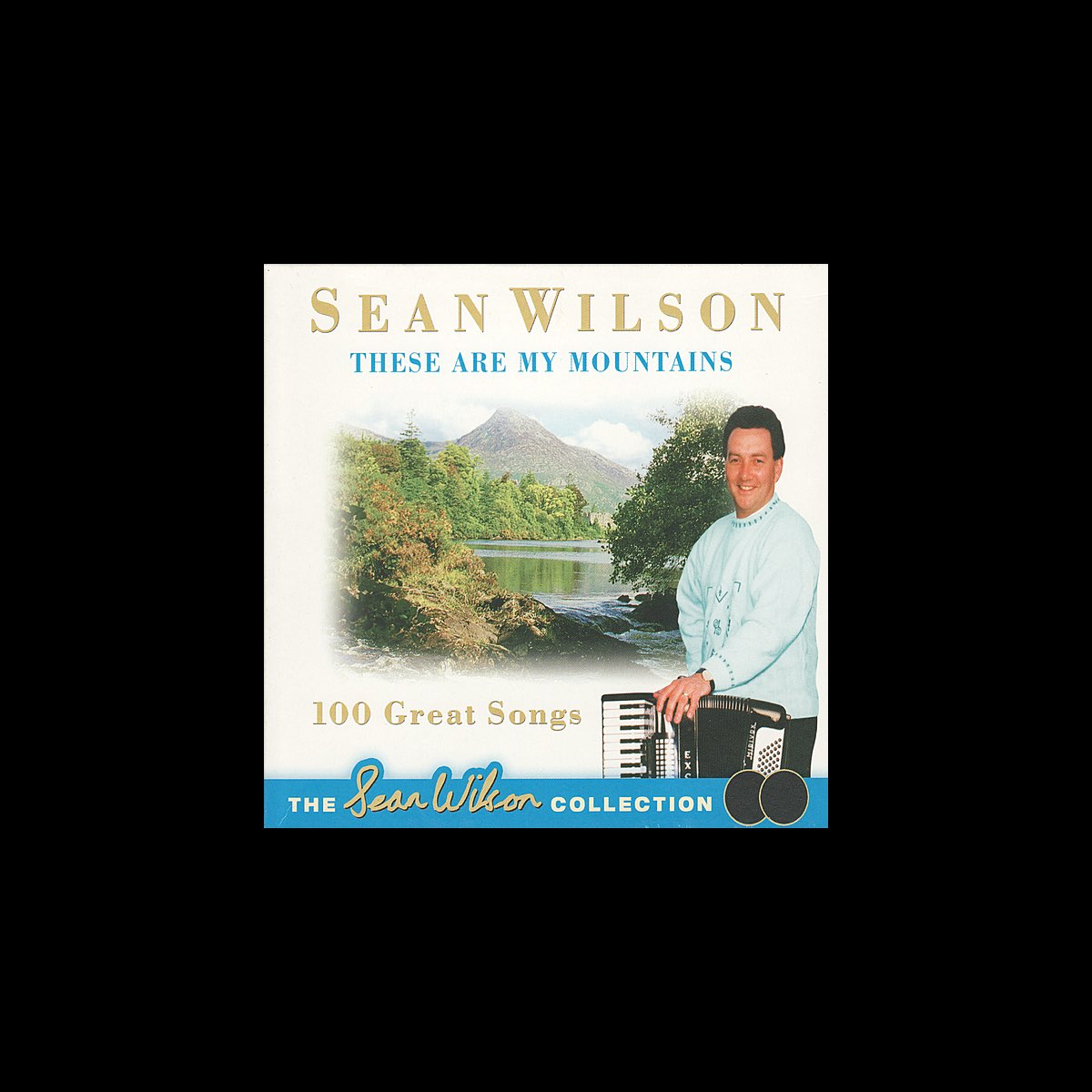 ‎These Are My Mountains by Sean Wilson on Apple Music