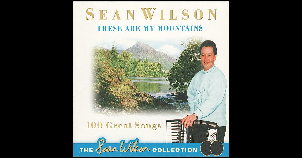 These Are My Mountains” álbum de Sean Wilson en Apple Music