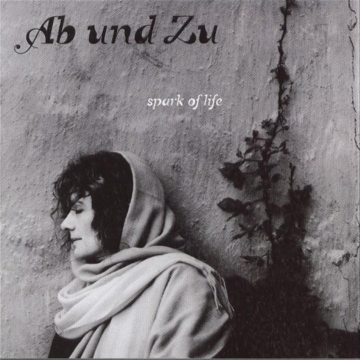 ‎Spark of Life - Ab und Zu의 앨범 - Apple Music