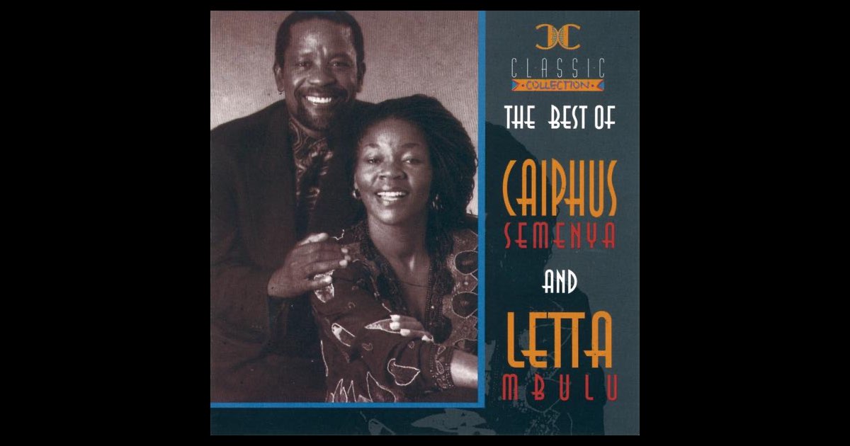 ‎The Best of Letta & Caiphus - Album by Caiphus Semenya & Letta Mbulu ...