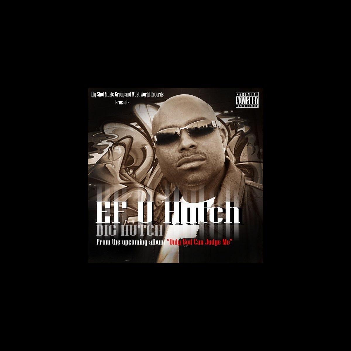 ‎EF U Hutch - EP - Album by Big Hutch - Apple Music